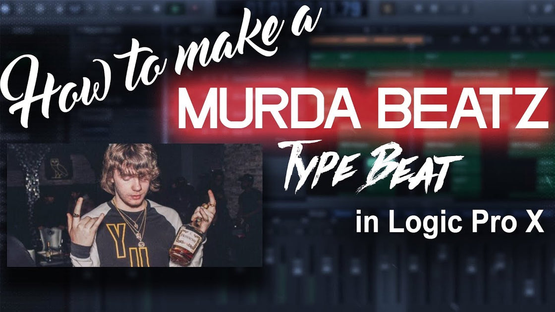 How To Make a Murda Beatz Type Beat in Logic Pro X – FREAKQUINCY.COM